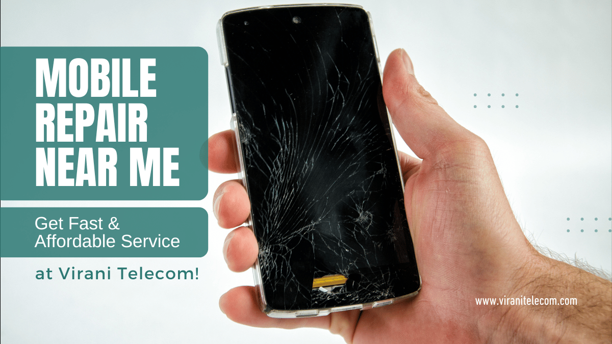 Mobile Repair Near Me – Fast & Affordable Service